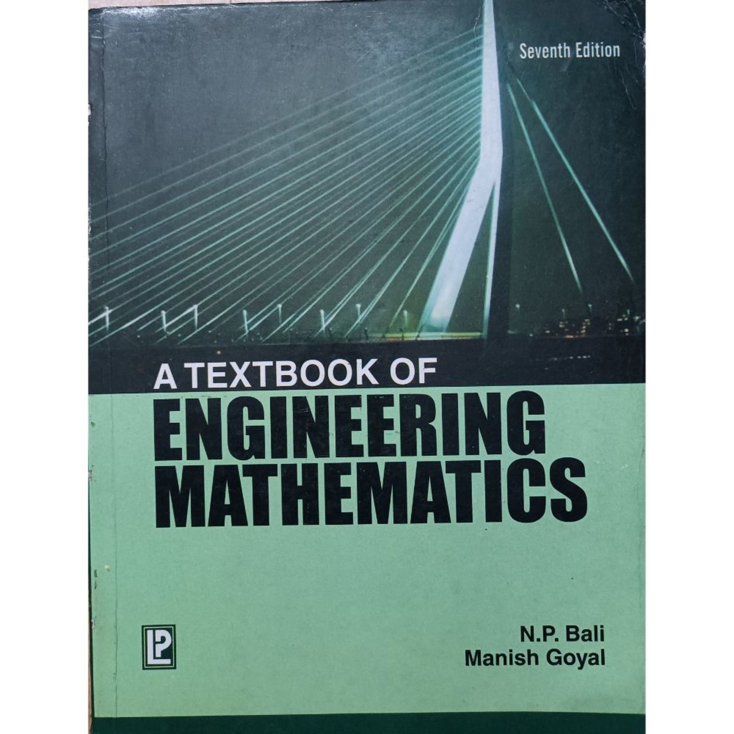 A Textbook Of Engineering Mathematics 7th Edition by NP Bali A Textbook Of Engineering Mathematics 7th Edition by NP Bali
